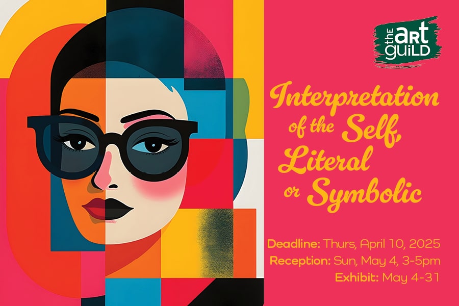 The Art Guild of Port Washington presents INTERPRETATION OF SELF ...